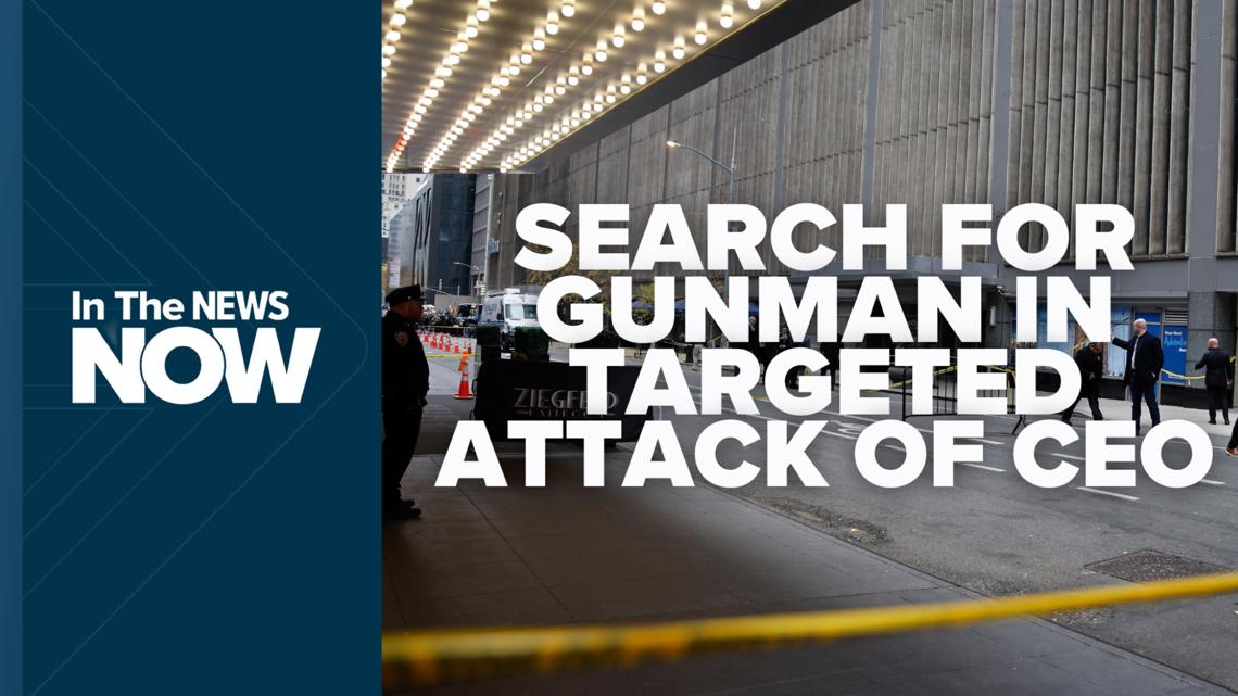Search for gunman in targeted attack of UnitedHealthcare CEO | In The ...