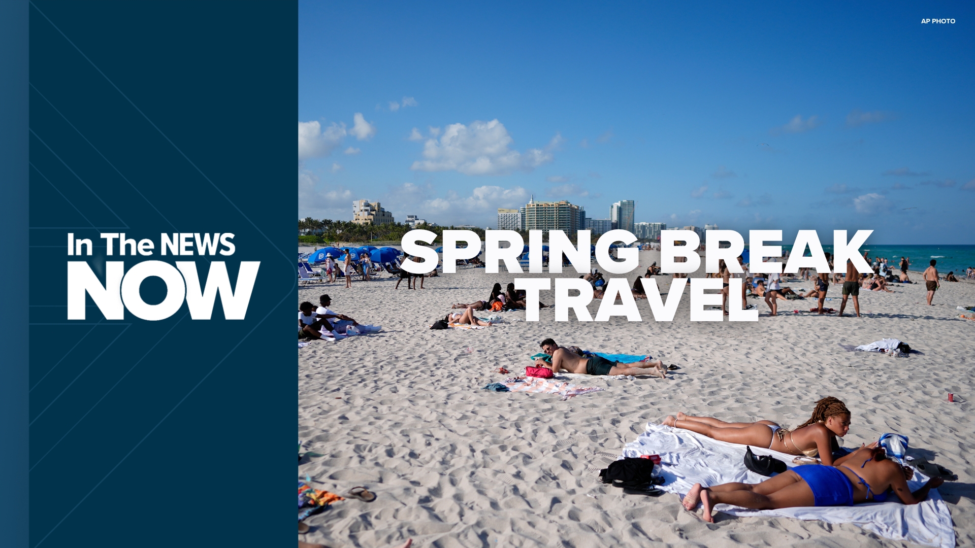 Spring break travel | In The News Now | abc10.com