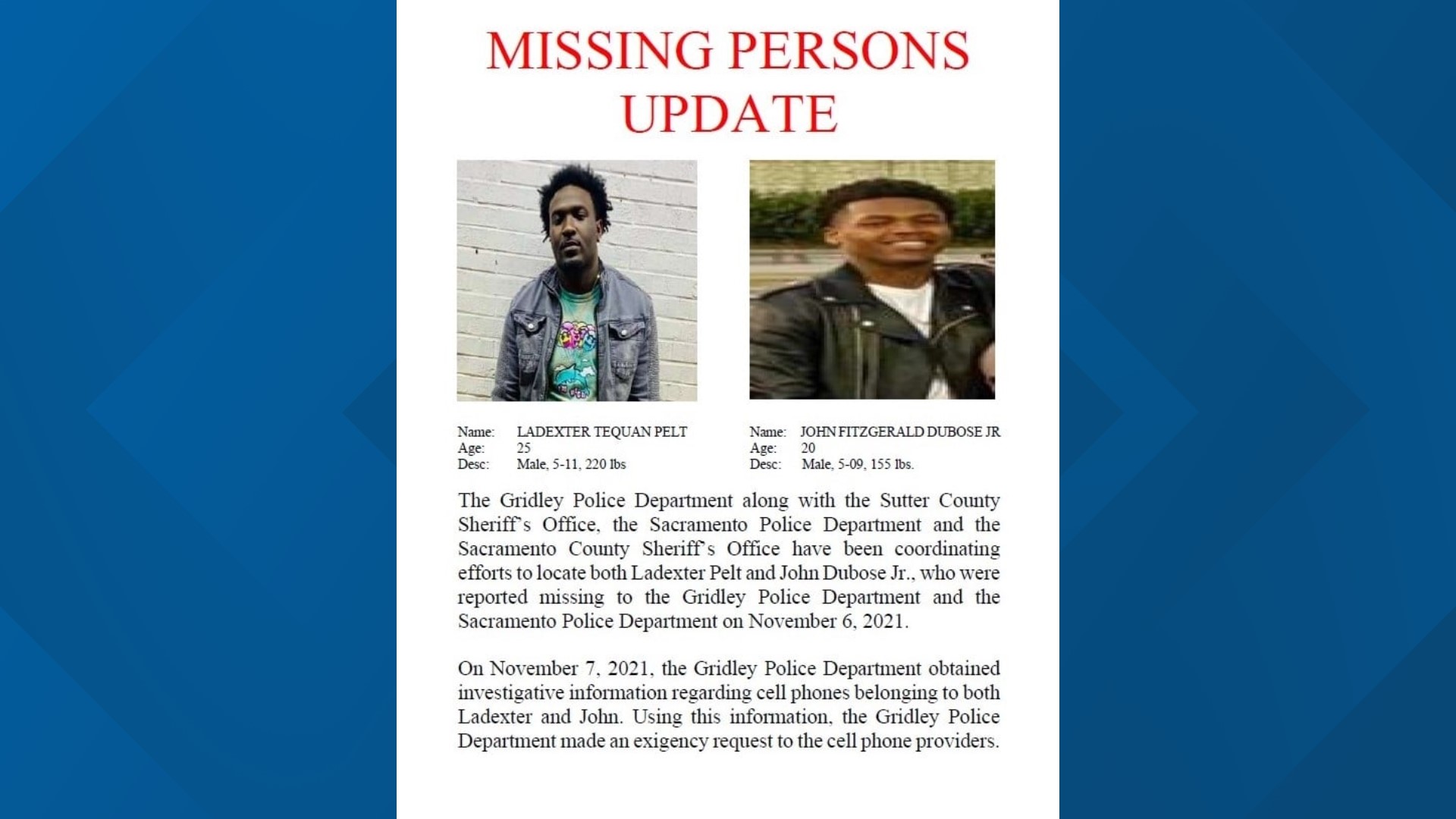 Law enforcement says the men have been missing since Nov. 6 | abc10.com