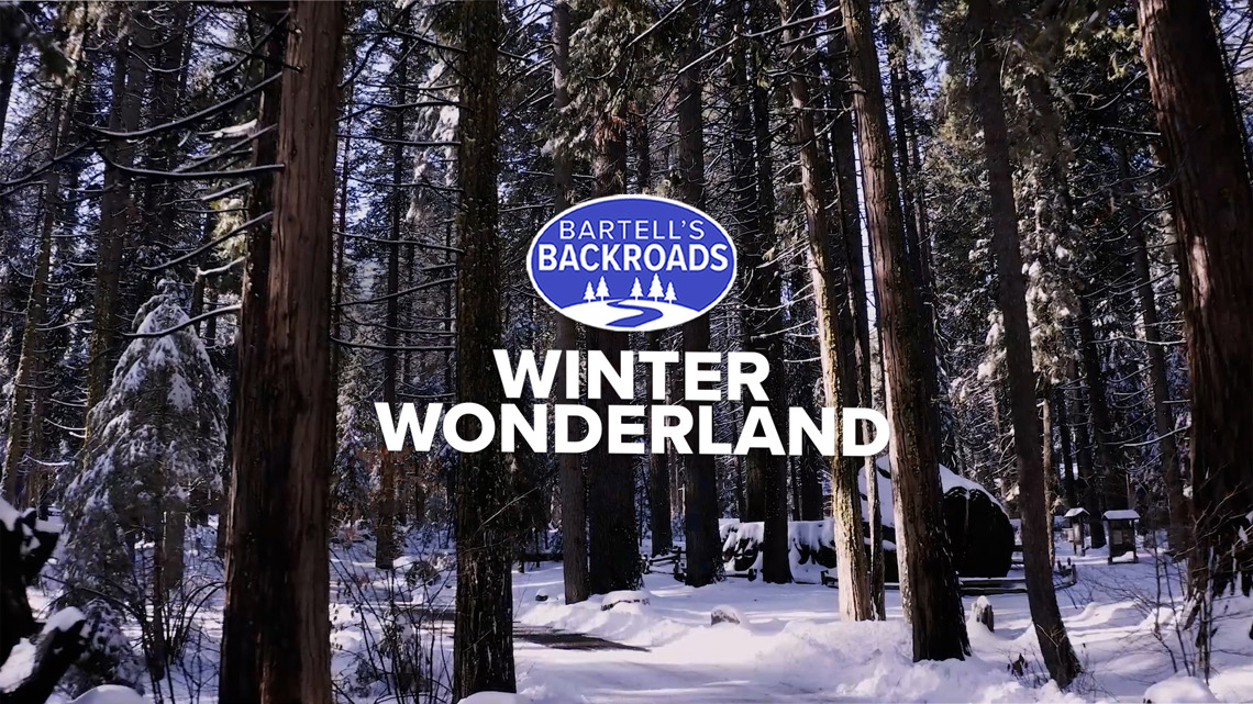 Winter Wonderland: A Bartell’s Backroads Adventure | abc10.com