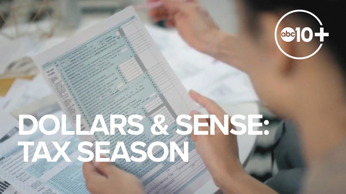 Dollars and Sense: Things to know this tax season | abc10.com