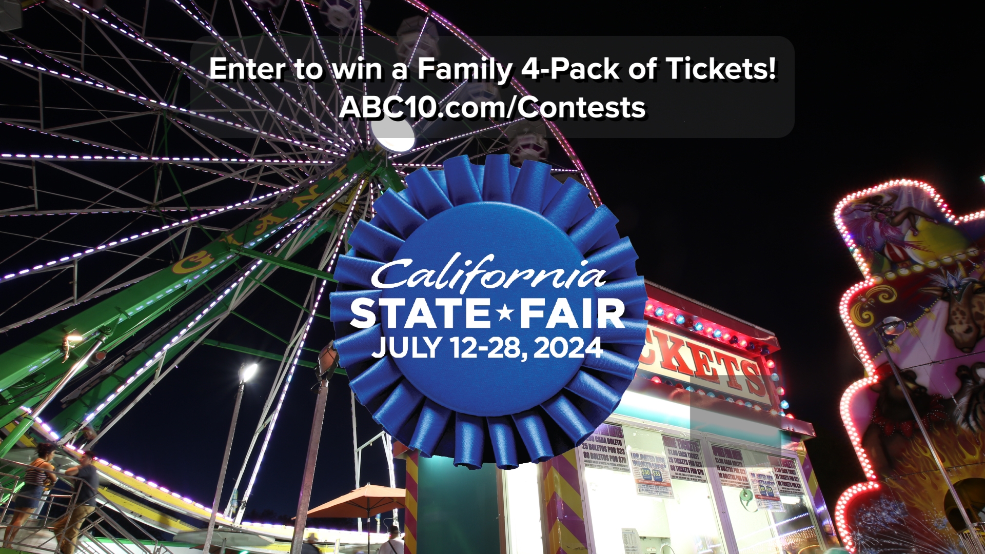 Enter to Win a Family 4-Pack of California State Fair Tickets | abc10.com