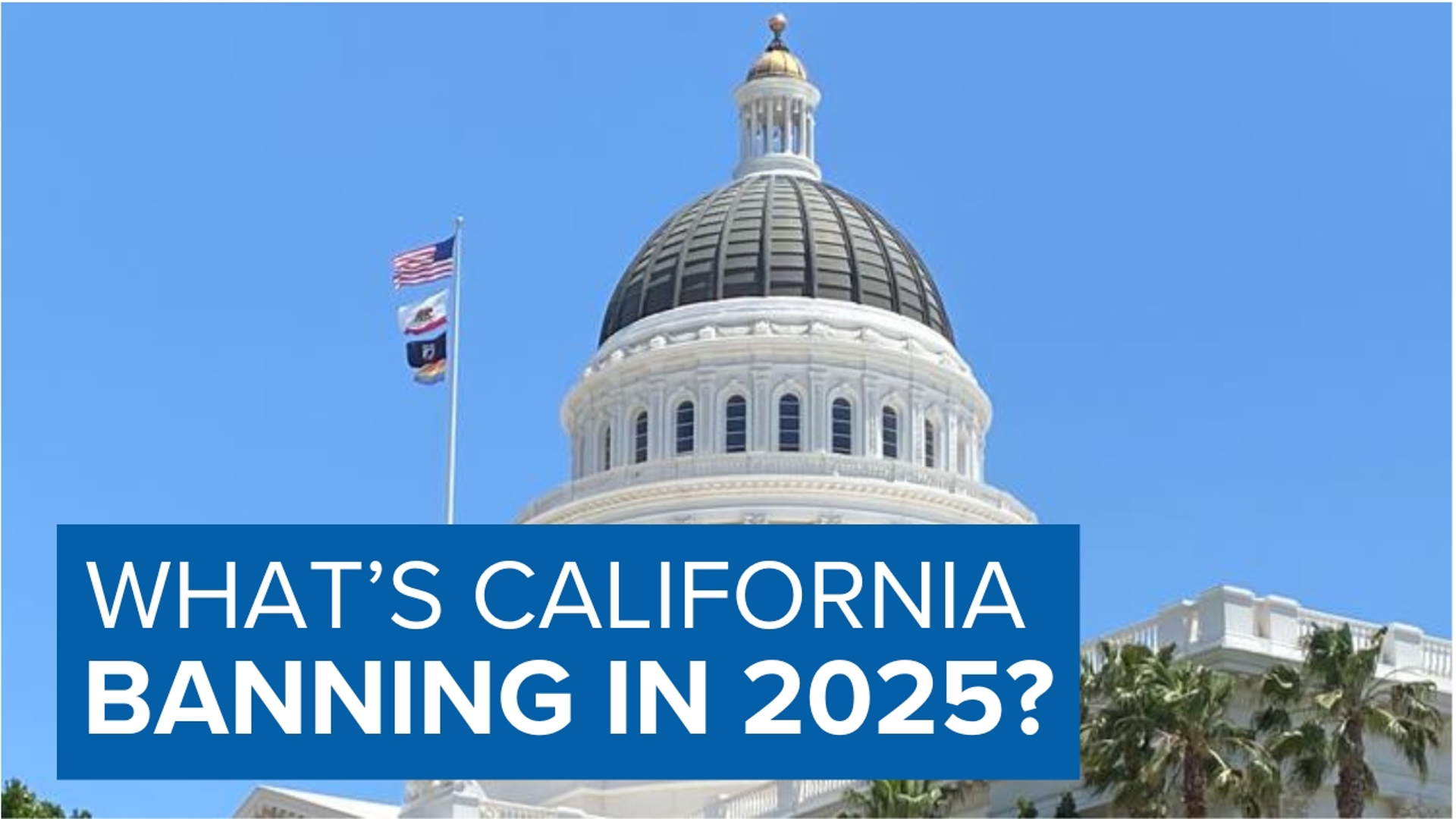 California New Laws: Here's a look at 10 things California is banning ...