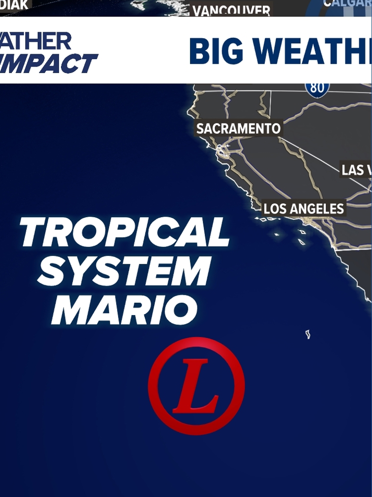 Tropical Storm Mario's California impact | Early week heat gives way to ...