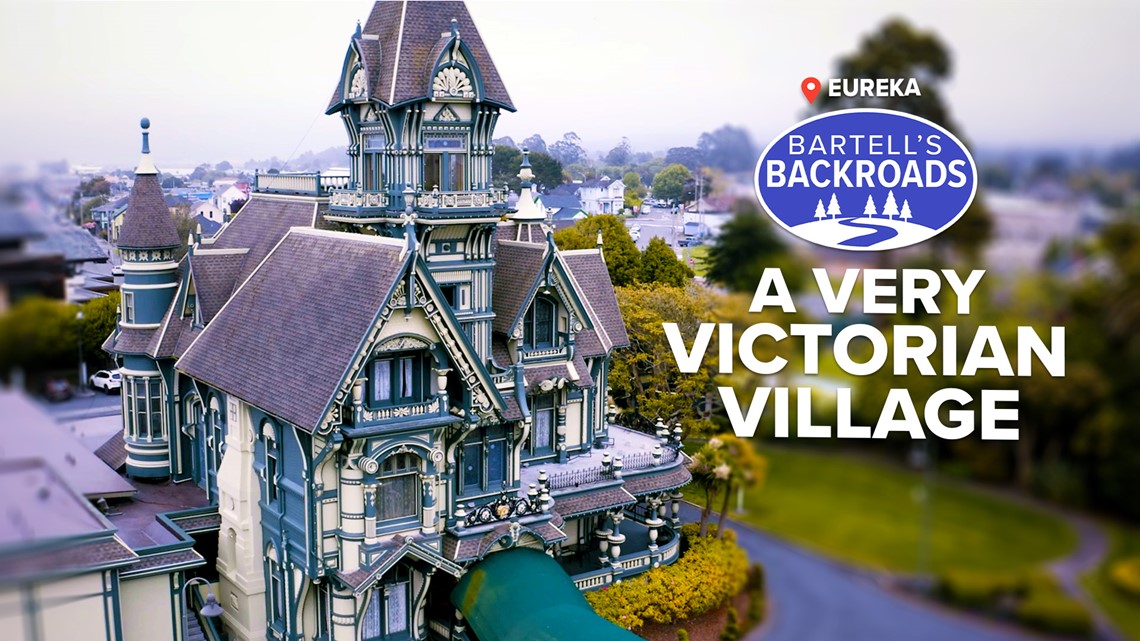 The history of Eureka, California's 'Victorian seaport' | abc10.com