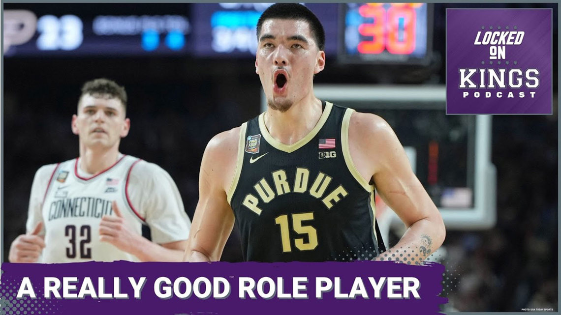 Zach Edey Would Be a Really Good Role Player for the Sacramento Kings | Locked On Kings | abc10.com