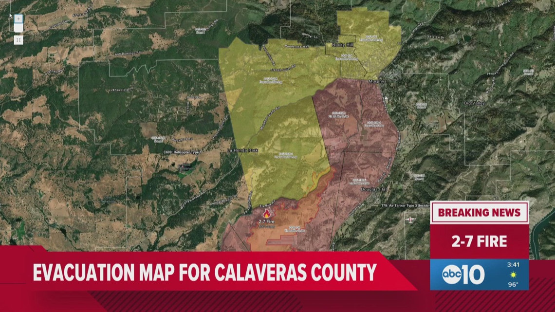 2-7 Fire in Calaveras County: Evacuations, Maps, Updates | abc10.com
