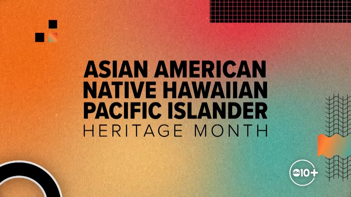 AANHPI Heritage Month 2025 Profile | Full collection | abc10.com