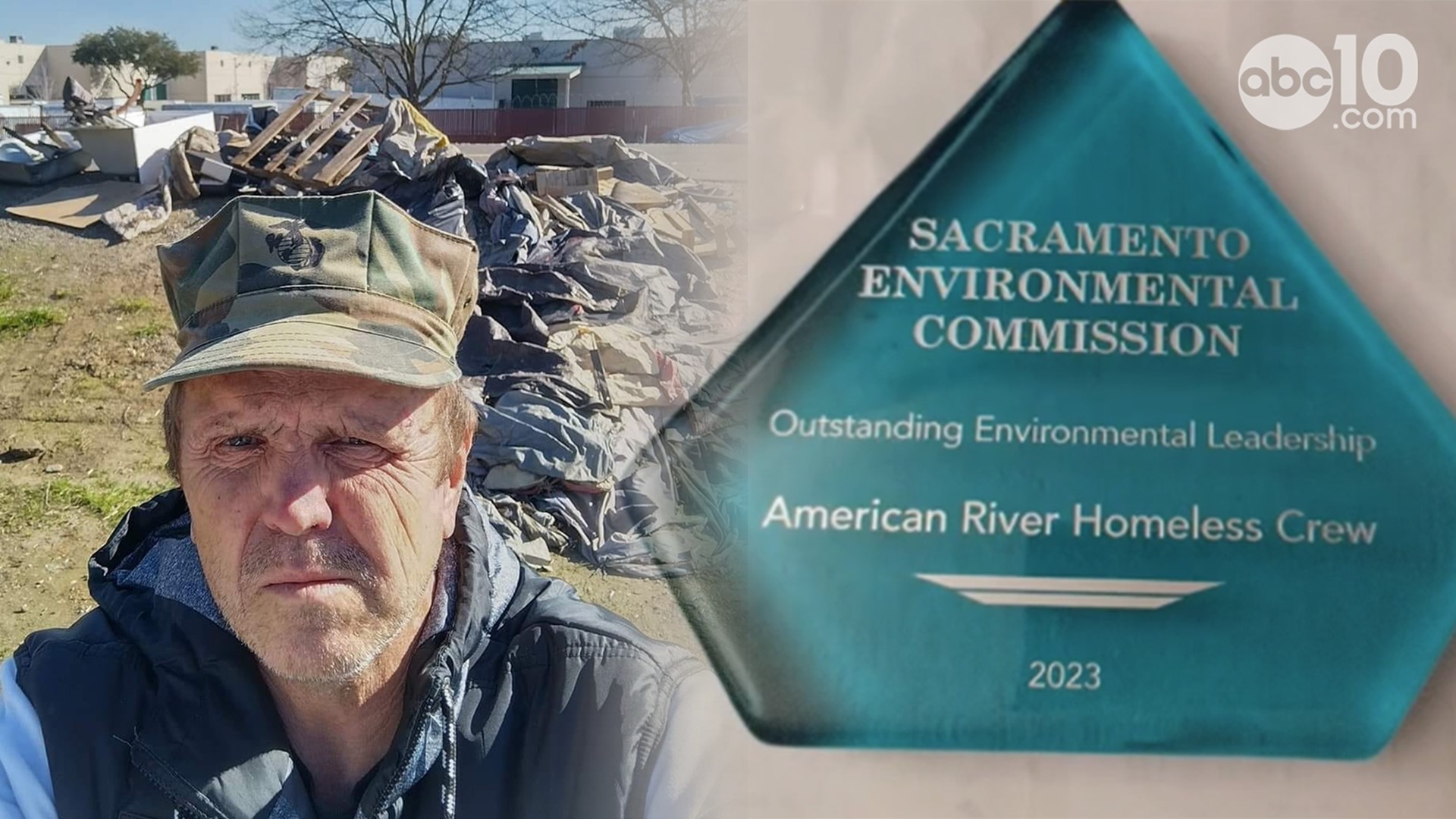Sacramento homeless encampment clean-up crew honored | abc10.com