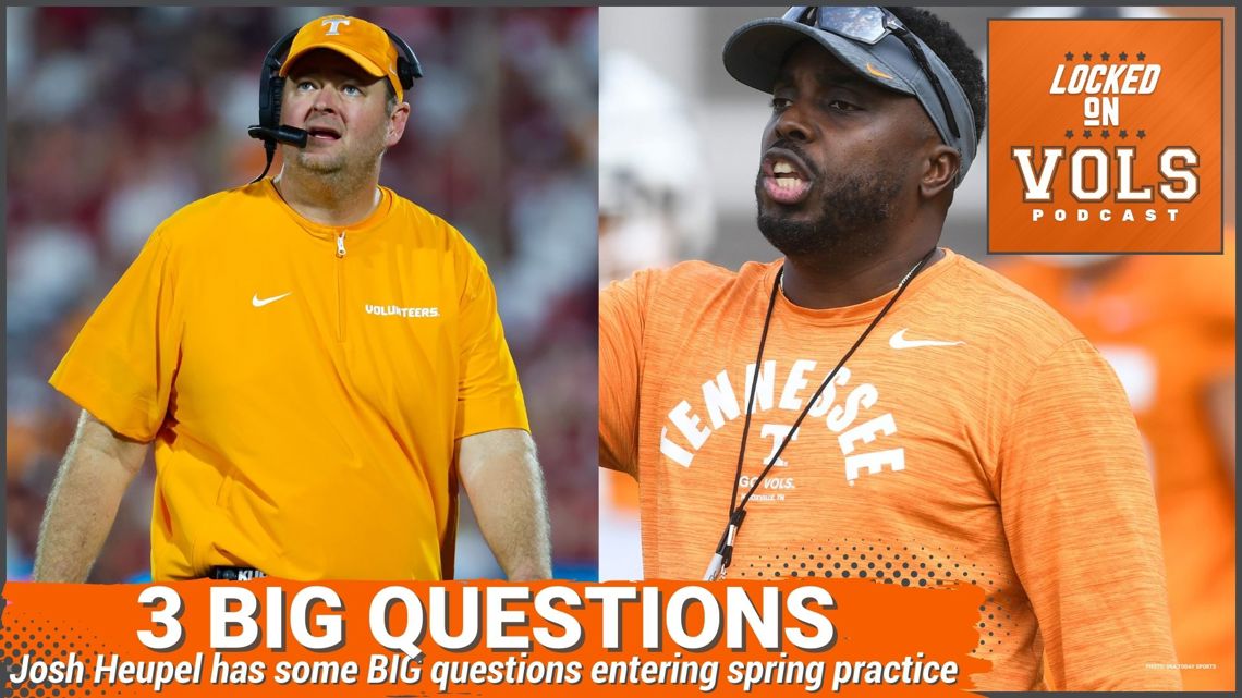 Tennessee Football 3 Massive Spring Practice Questions | Vols, NCAA Basketball Bracketology ...