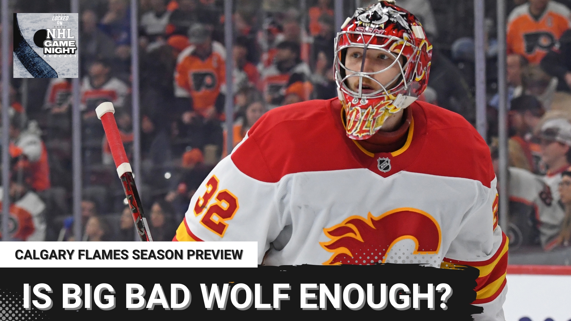 GAME NIGHT: Dustin Wolf Can SAVE Flames From FAILED Free Agency, Andersson's FORCED TRADE ...