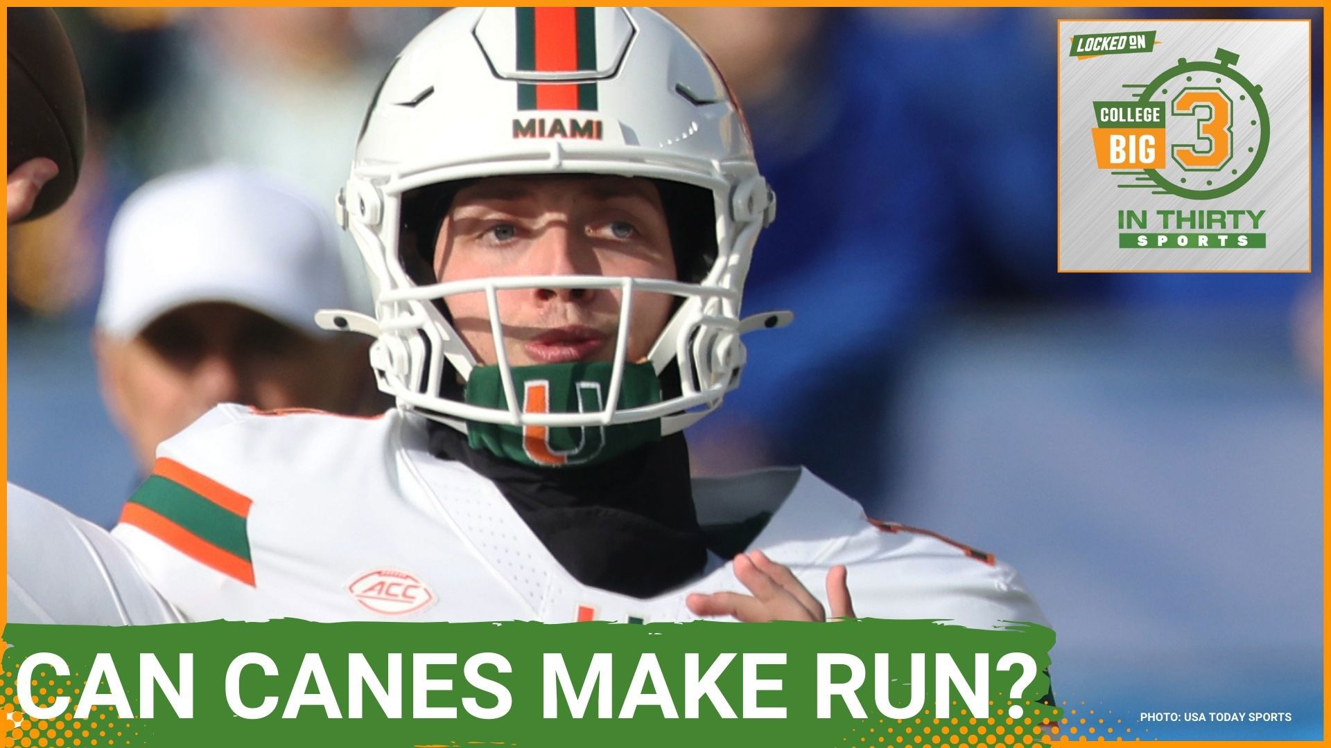 Miami Hopes To SHOCK COLLEGE FOOTBALL With Playoff Run | The Big 3 in ...