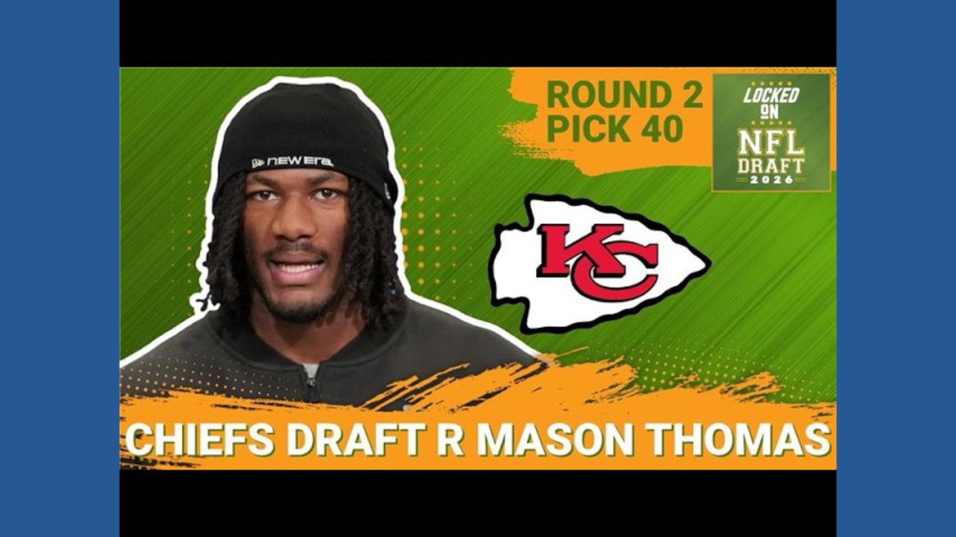 Locked On Draft Night | Kansas City Chiefs | R Mason Thomas | abc10.com