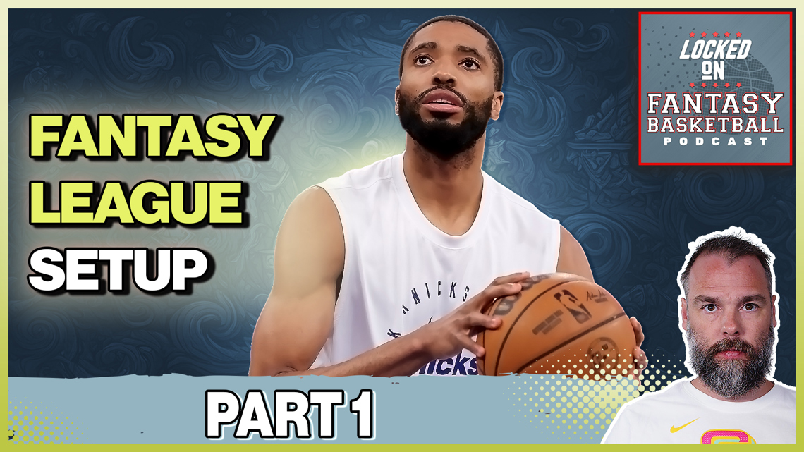 Setting Up Your NBA Fantasy Basketball League Part 1 | abc10.com