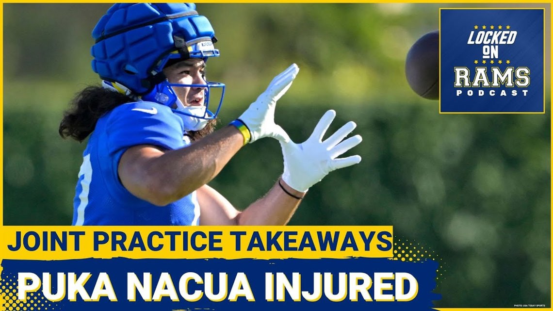 Puka Nacua Injury Update, Big Takeaways From Rams-Chargers Joint Practice & More | abc10.com