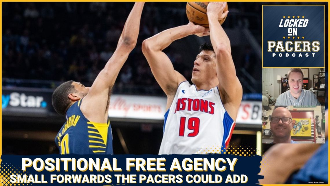 Pacers positional free agency preview: What small forward targets make ...