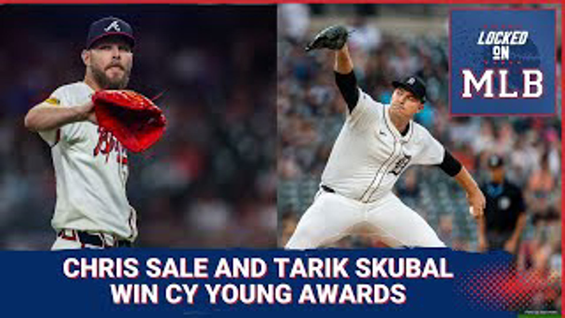 Chris Sale and Tarik Skubal Win The Cy Young Award | abc10.com