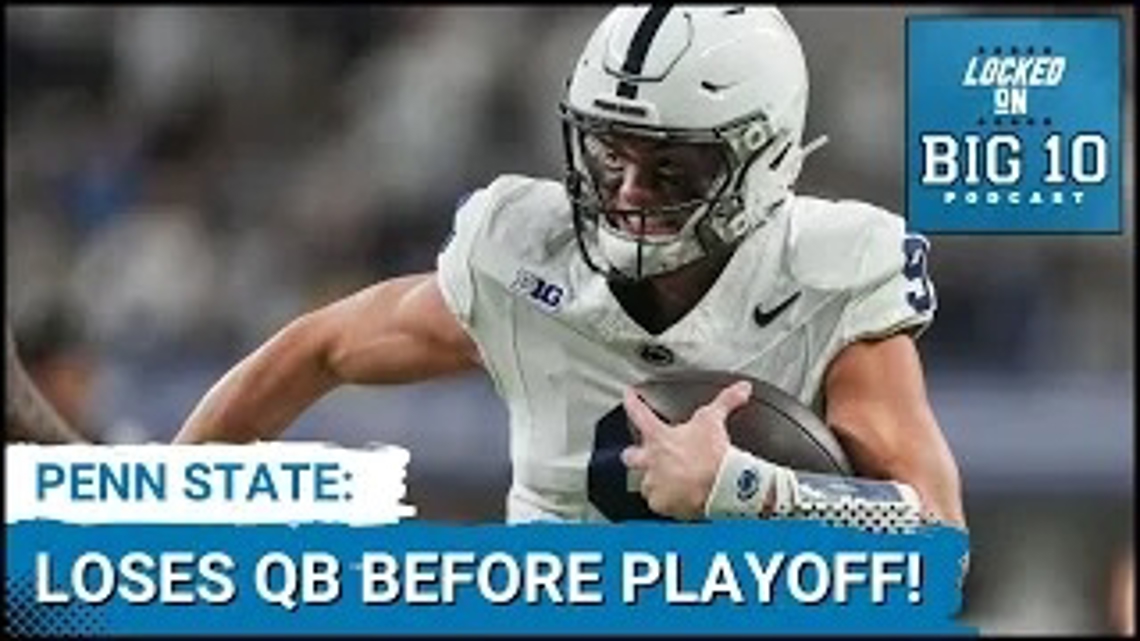 Penn State Loses Quarterback Ahead of College Football Playoffs ...