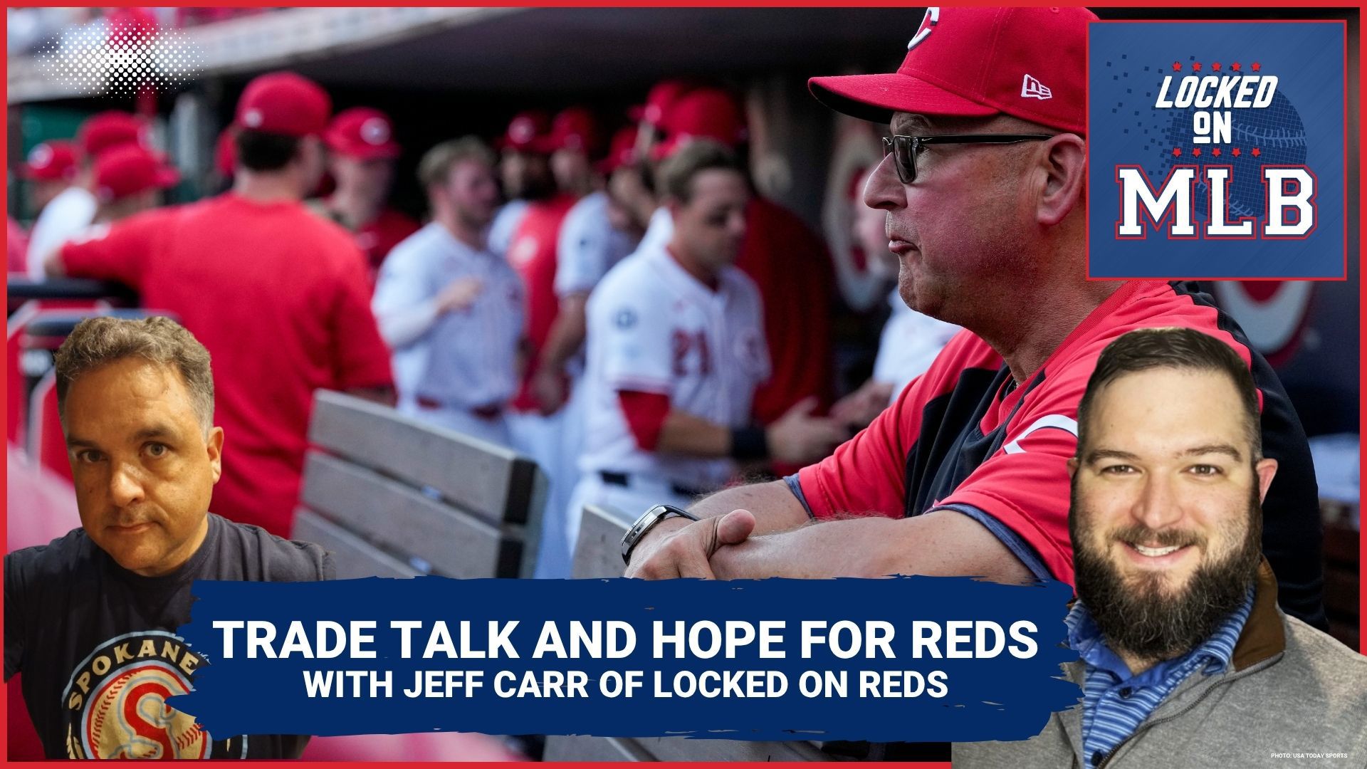 Trade Deadline Talk and Cincinnati Optimism with Jeff Carr of Locked on ...
