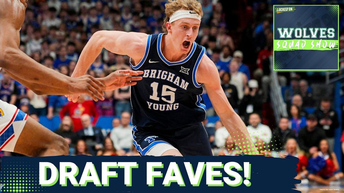WOLVES SQUAD SHOW: Our FAVORITE Draft Picks at #28 For the Minnesota ...