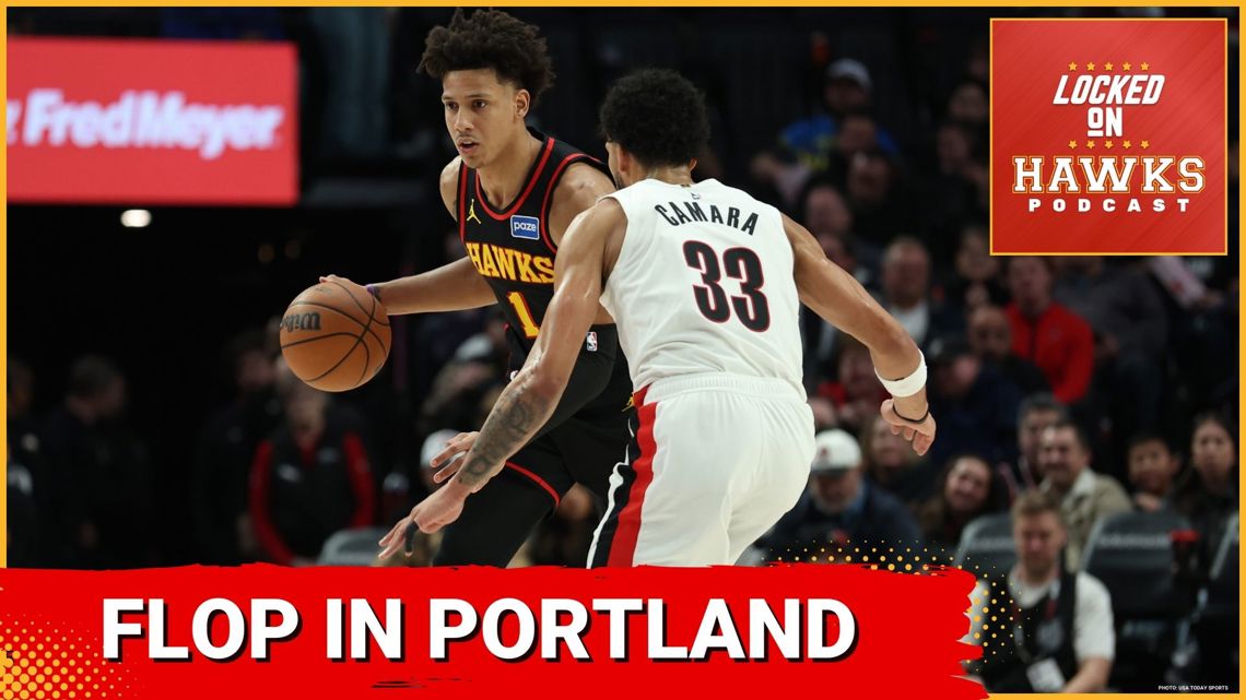 Atlanta Hawks flop against Portland Trail Blazers for second straight ...