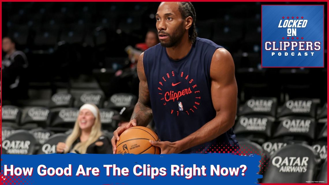 The LA Clippers Recent Form & Big Questions | abc10.com