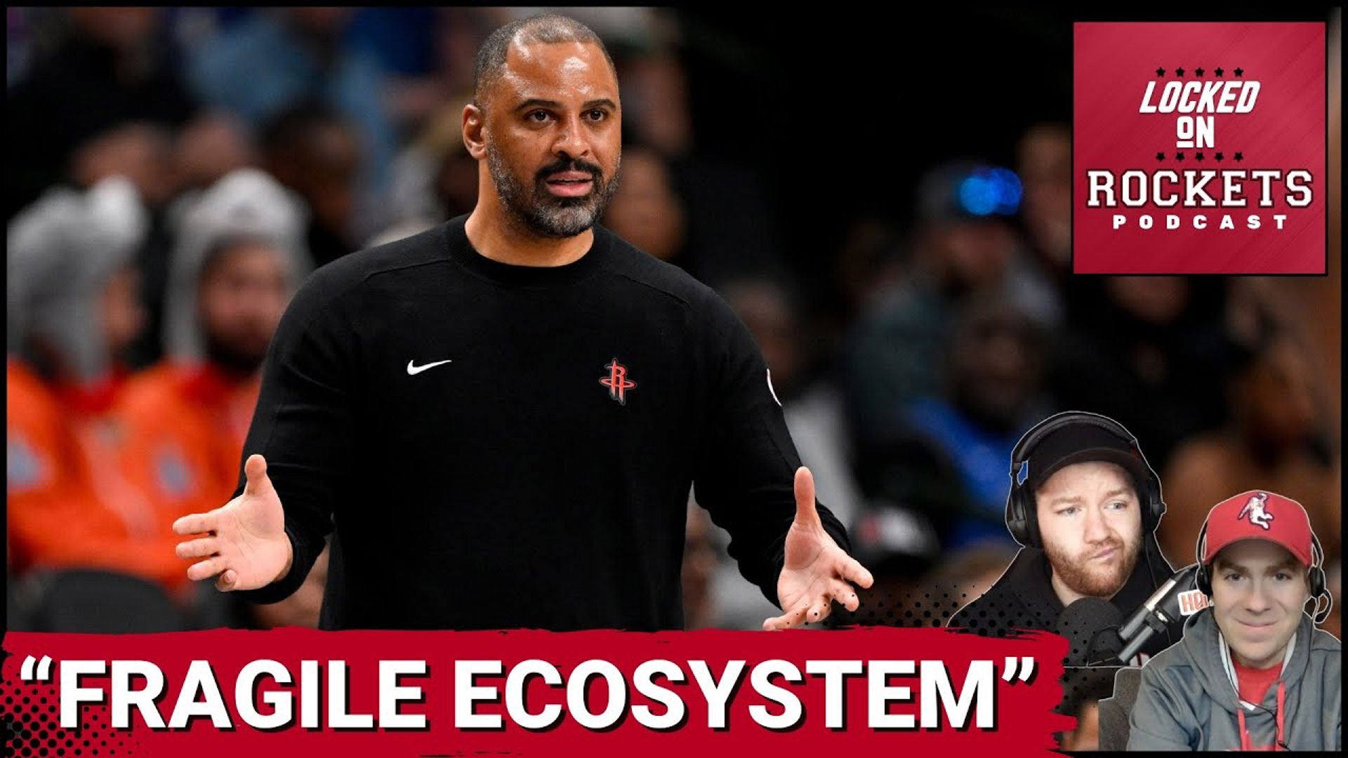 Ime Udoka & Houston Rockets Fragile Ecosystem: Can They Thrive Without ...