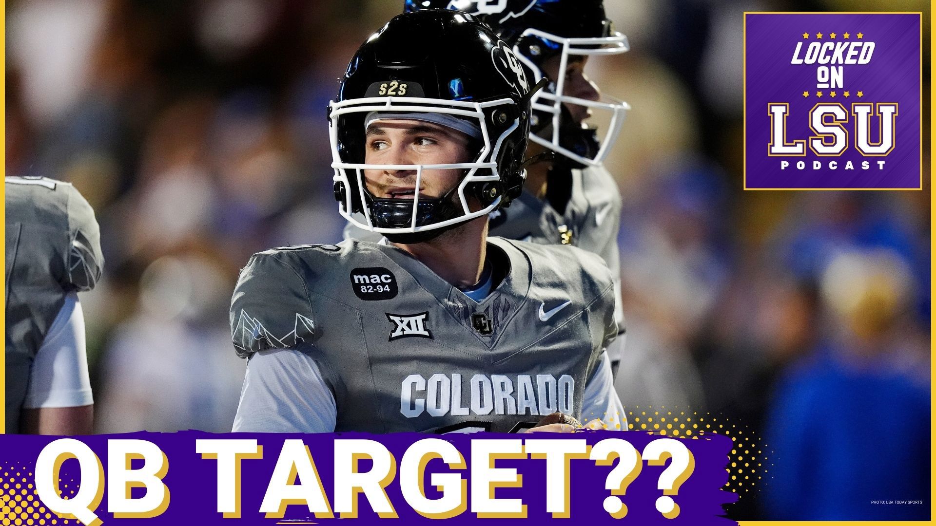 LSU Targets Another QB… and a $4M Offensive Tackle | abc10.com